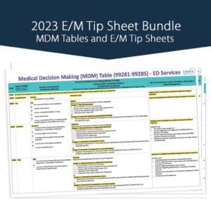 E/M Tables & Tip Sheets Now Available!