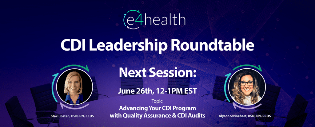 Register for the e4health June CDI Leadership Roundtable