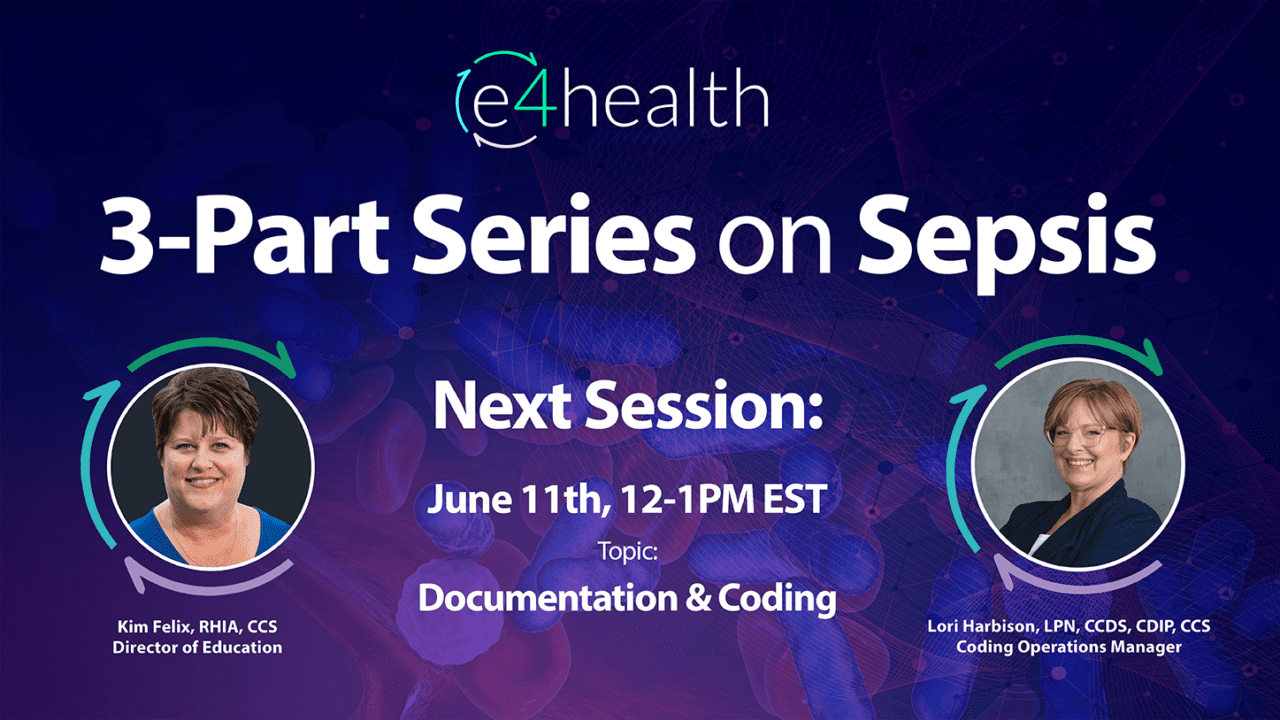 Register for the e4health 3-Part Series Covering Sepsis