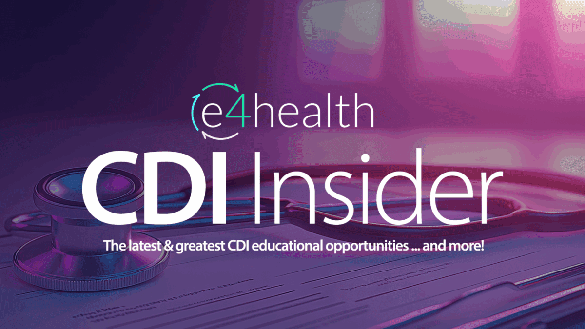 e4health CDI Insider Newsletter