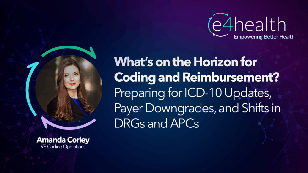 What’s on the Horizon for Coding and Reimbursement? Preparing for ICD ...