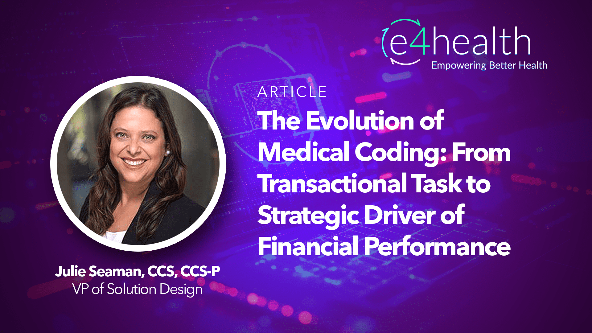 The Evolution of Medical Coding: From Transactional Task to Strategic ...